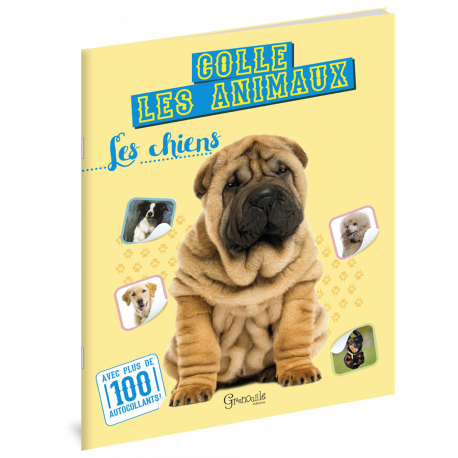 LIVRE LES CHIENS COLLE LES ANIMAUX